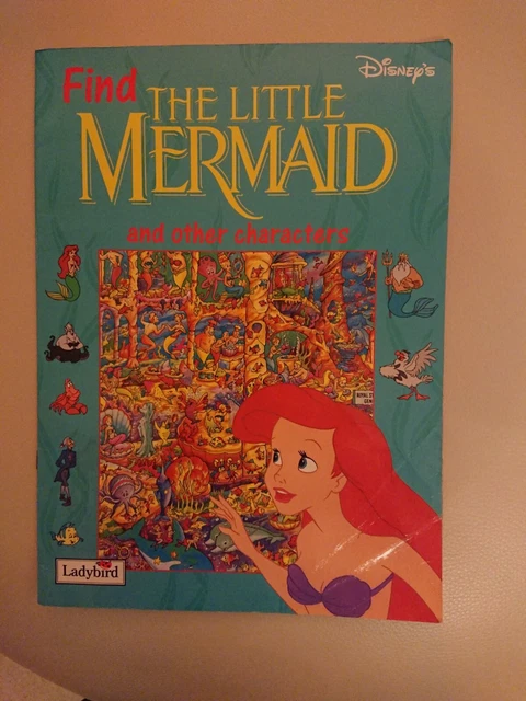 DISNEY'S FIND THE Little Mermaid And Other Characters Book By Ladybird ...
