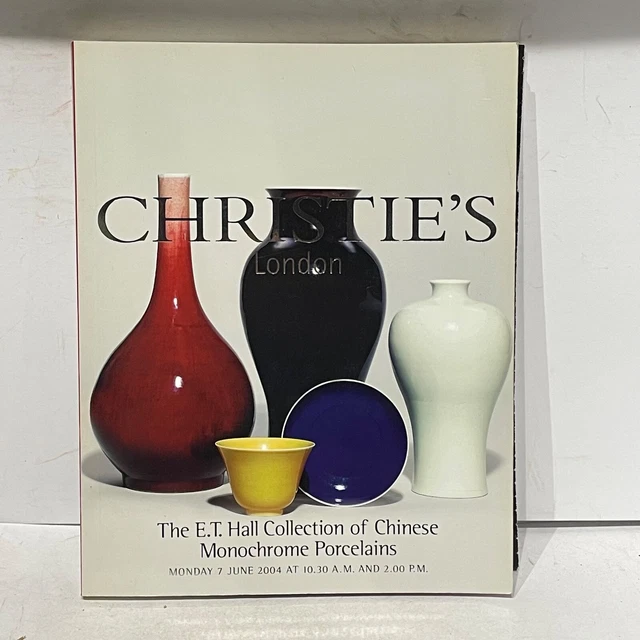 ART CATALOGUE DE Vente Collection E.T HAll PORCELAINE Monochromes CHINE ...