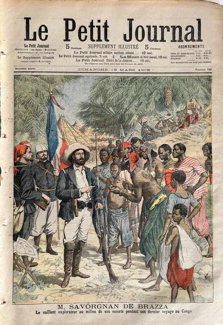 PETIT JOURNAL 1905 N° 74Savorgnan De Brazza Au Congo - Bataille De ...