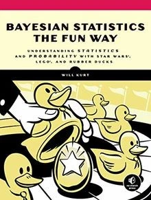 BAYESIAN STATISTICS THE Fun Way de Will Kurt | Livre | état très bon ...