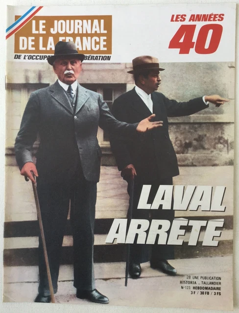 LE JOURNAL DE la France Les années 40 n°123 Laval arrêté EUR 5,00 ...