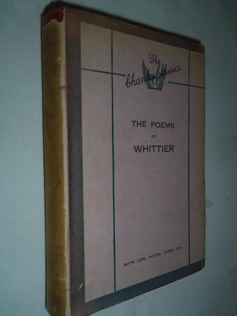 THE POEMS OF John Greenleaf Whittier with Life Notes, Index - Chandos ...