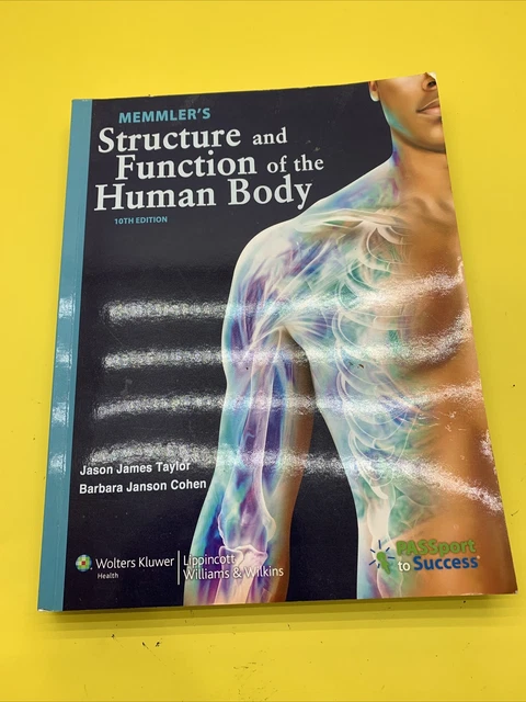 STRUCTURE AND FUNCTION Of The Human Body Book Memmlers Taylor Cohen 
