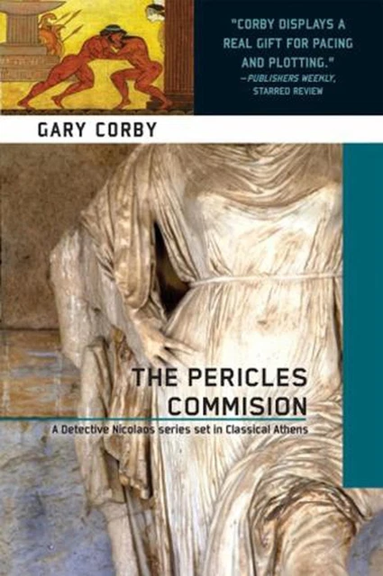 THE PERICLES COMMISSION: A Mystery of Ancient Greece by Gary Corby ...