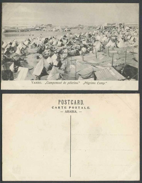 SAUDI ARABIA OLD Postcard Yambo Yanbu Yenbo, Campement de Pelerins ...
