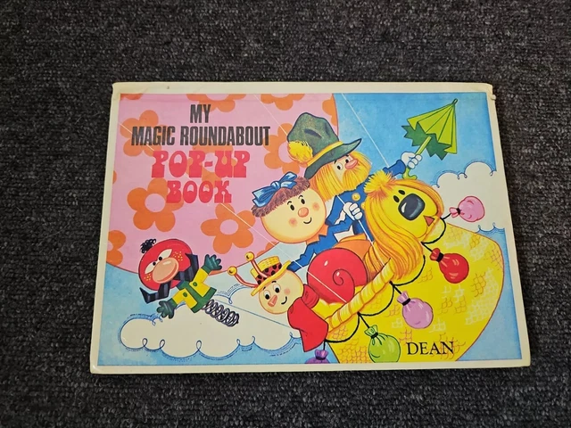 MY MAGIC ROUNDABOUT. A Dean's Playtime Pop-Up Book. Serge Danot ...