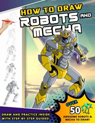 HOW TO DRAW Robots and Mecha: A Step by Step Drawing Book and Sc $22.97 ...
