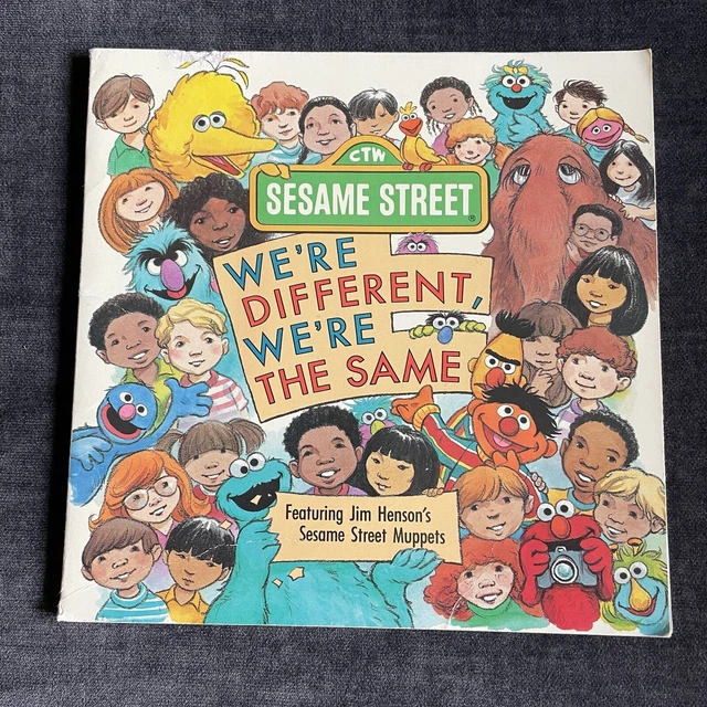 SESAME STREET WE'RE DIFFERENT, WE'RE THE SAME Random House Paperback ...
