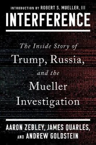 ANDREW GOLDSTEIN AARON Zebley James Quarles Interference (Relié) EUR 25 ...