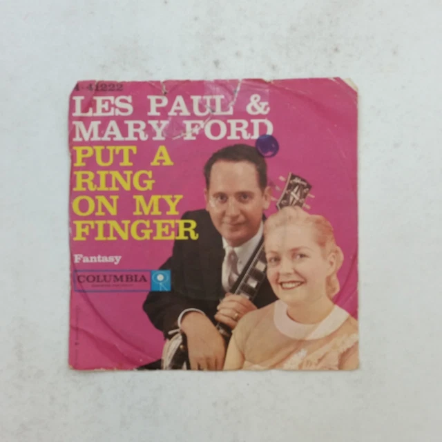 LES PAUL & MARY FORD Put A Ring On My Finger 441222 7" 45 tr/min vinyle ...