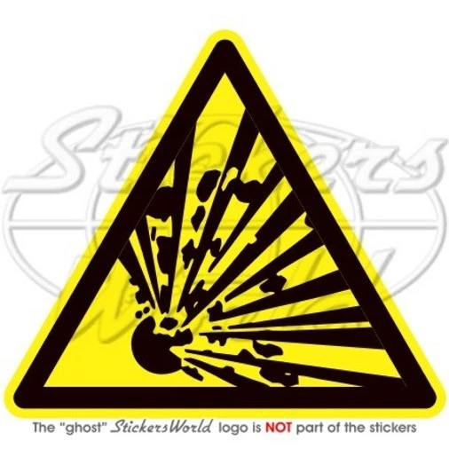 EXPLOSIVE WARNING SAFETY Sign Explosion Danger Vinyl Sticker-Decal ...