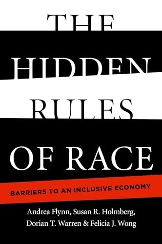 THE HIDDEN RULES of Race: Barriers ..., Holmberg, Susan £11.52 ...