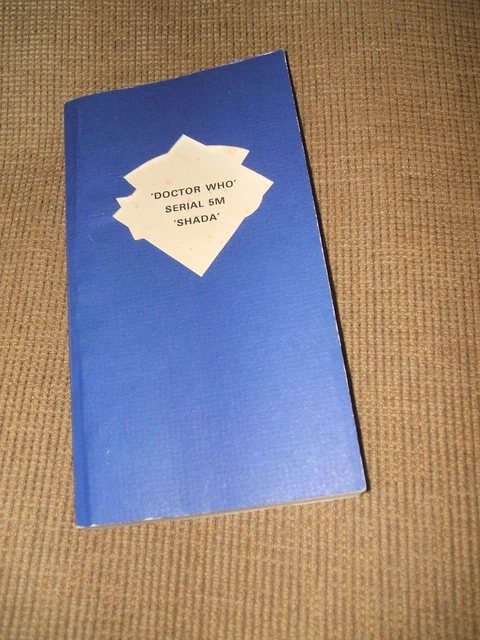 DOCTOR WHO SERIAL 5M 'Shada' Script - 202 Pages £7.00 - PicClick UK