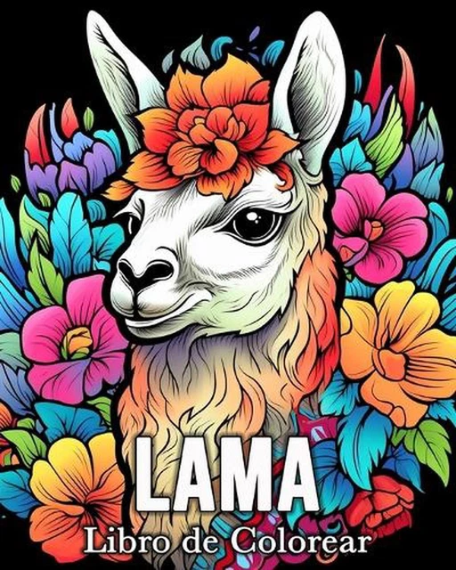 LLAMA LIBRO DE Colorear: 50 Im?genes Bonitas para Aliviar el Estr?s y ...