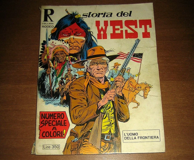 STORIA DEL WEST n. 100 Collana Rodeo L'uomo della frontiera - CEPIM ...