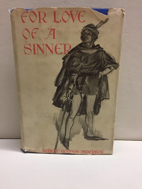 FOR LOVE OF A Sinner Robert Gordon Anderson couverture rigide 1924 ...