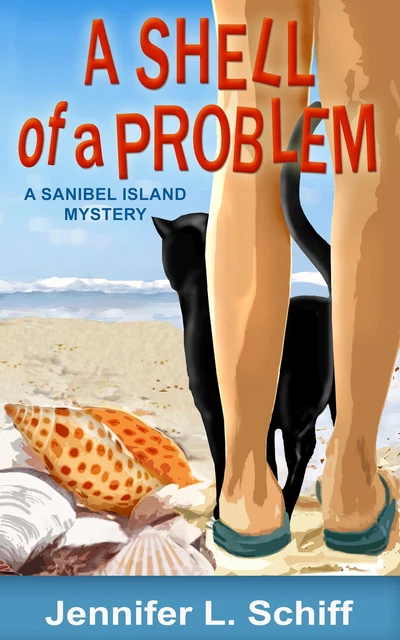 JENNIFER LONOFF SCHIFF A Shell of a Problem (Poche) Sanibel Island ...