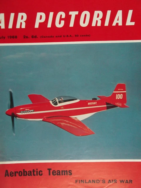 AIR PICTORIAL MAGAZINE, JUL 68 feat AEROBATIC TEAMS, FINLAND'S AIR WAR ...
