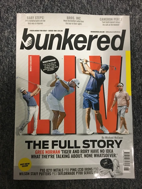 BUNKERED MAGAZINE #198 2022 LIV The Full Story Lee Westwood Golf £5.00 ...