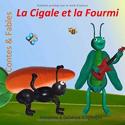 LA CIGALE ET la Fourmi (Contes & Fables).Neuf 9781535246927 livraison ...