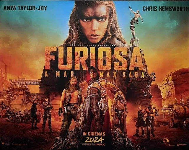 MAD MAX FURISOA Cinema QUAD 2024 Anya Taylor Chris Hemsworth £50.00 ...