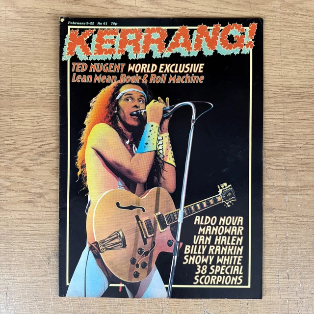 KERRANG MAGAZINE ISSUE 61 Ted Nugent Aldoo Nova Manowar Van Halen ...