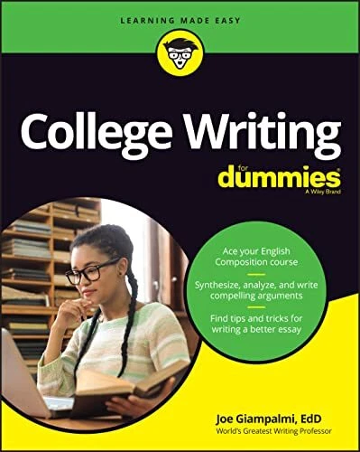 COLLÈGE ÉCRITURE FOR Dummies (For Dummies (Career/Éducation)) Par ...