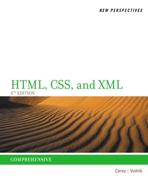 NEW PERSPECTIVES ON HTML, CSS, and XML, Comprehensive by Carey £10.64 - PicClick UK