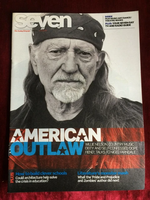 SEVEN MAGAZINE 02-MAY-2010 WILLIE NELSON Seth Grahame Smith Bear Grylls ...