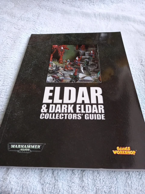 WARHAMMER 40K ELDAR & Dark Eldar Collectors Guide £14.00 - PicClick UK