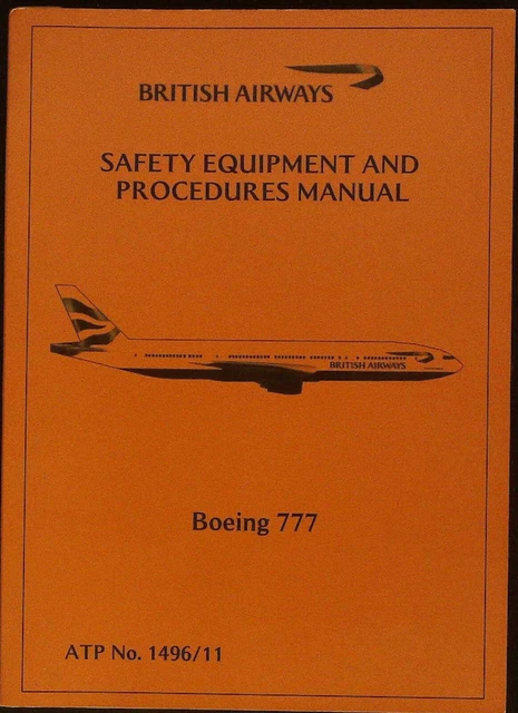 BRITISH AIRWAYS BOEING 777 Safety Equipment &Procedures Manual 1/2007 ...