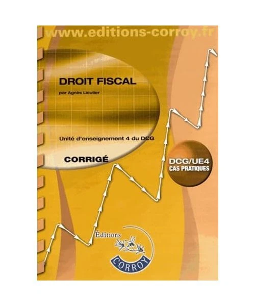 DROIT FISCAL UE 4 du DCG : Corrigé EUR 12,81 - PicClick FR
