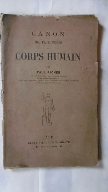 ANATOMIE / CANON des proportions du corps humain par Paul Richer 1893 EUR 12,50 - PicClick FR