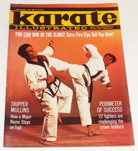 KARATE ILLUSTRATED MAGAZINE Skipper Mullins Sept. 1969 Vol. 1, No.1 ...
