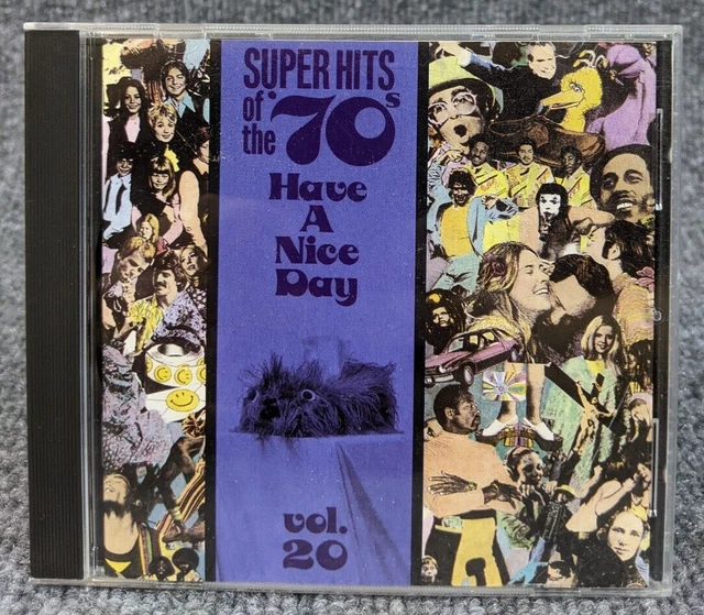 SUPER HITS OF the '70s: Have a Nice Day, Vol. 20 by Various Artists (CD, 1999) £13.57 - PicClick UK