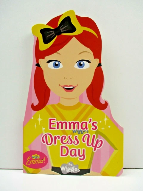 THE WIGGLES EMMA! Emma's Dress Up Day By Wiggles (Board Book, 2020 ...