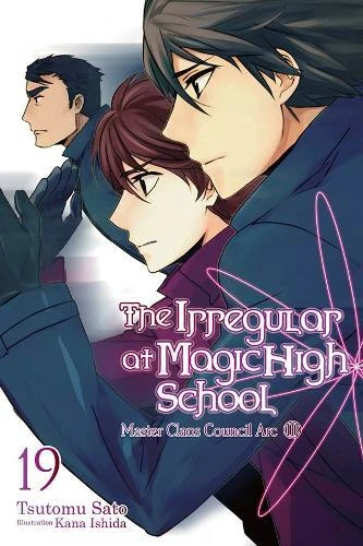 KANA ISHIDA TSUTOMU The Irregular at Magic High School, Vol. 19 (light n (Poche) EUR 16,13 ...