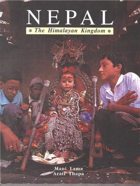 NEPAL: THE HIMALAYAN Kingdom by Mani Lama (English) Hardcover Book EUR ...