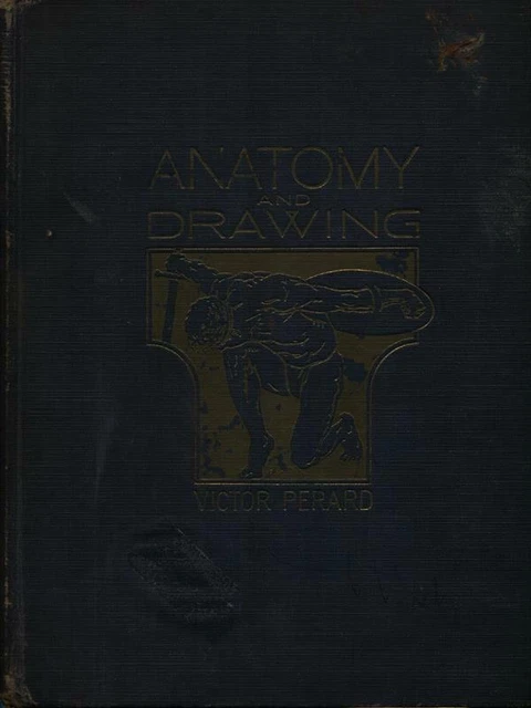 ANATOMY AND DRAWING Perard Victor Victor Perard Publisher 1946 \ EUR 32 ...