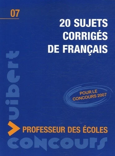 20 SUJETS CORRIGES de francais Manuelle Duszynski Anne Autiquet et ...