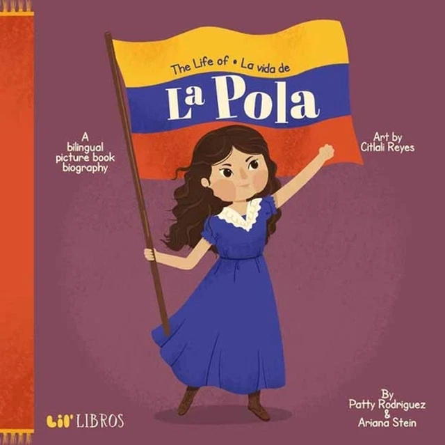 LIFE OF/ LA Vida de la Pola,The by Patty Rodriguez (English) Board Book ...