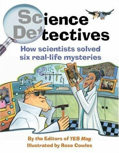 SCIENCE DETECTIVES : How Scientists Solved Six Real-Life Mysterie £4.93 ...