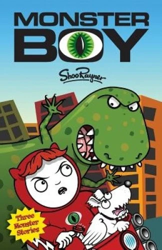 MONSTER BOY: THREE Monster Stories by Shoo Rayner NEUF EUR 13,08 ...