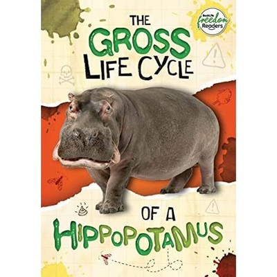 THE GROSS LIFE Cycle of a Hippopotamus - William Anthony (2022 ...
