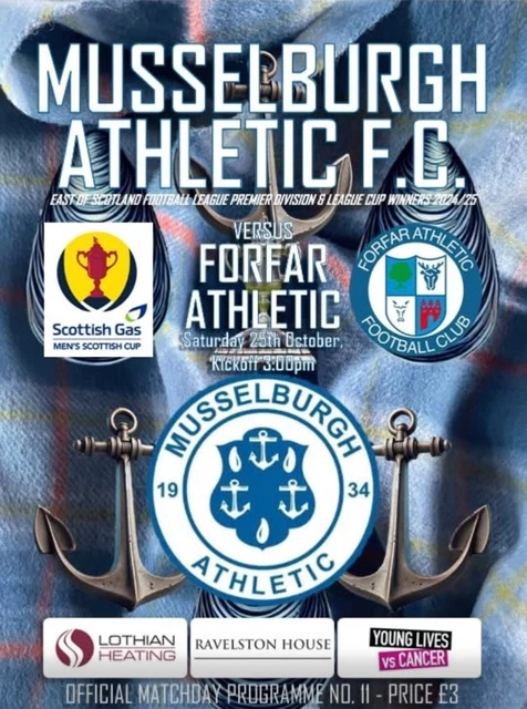 MUSSELBURGH ATHLETIC V Forfar Athletic (Scottish Cup) 2025 £3.83 ...