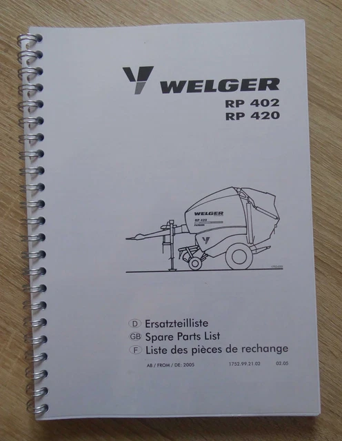 WELGER RUNDBALLENPRESSE RP402 + RP420 Ersatzteilliste EUR 69,90 ...