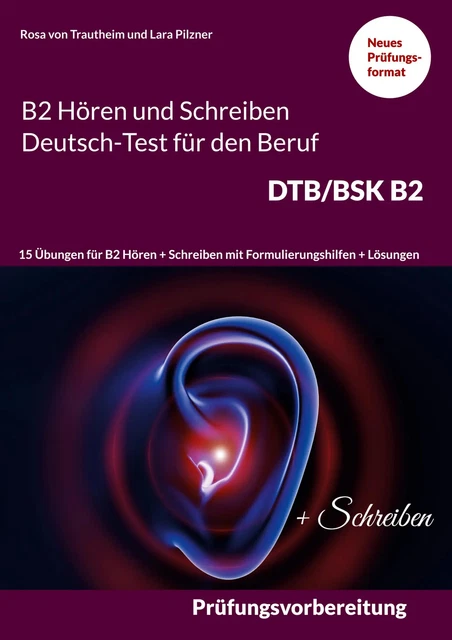 B2 HÖREN UND Schreiben Deutsch-Test für den Beruf DTB/BSK B2 ...