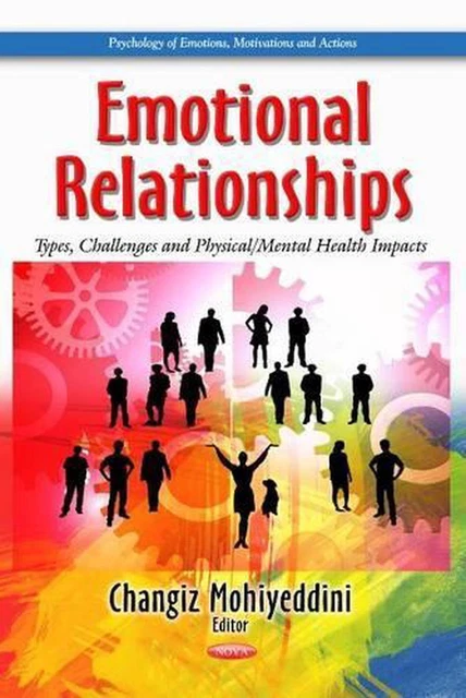 EMOTIONAL RELATIONSHIPS: TYPES, Challenges & Physical / Mental Health ...