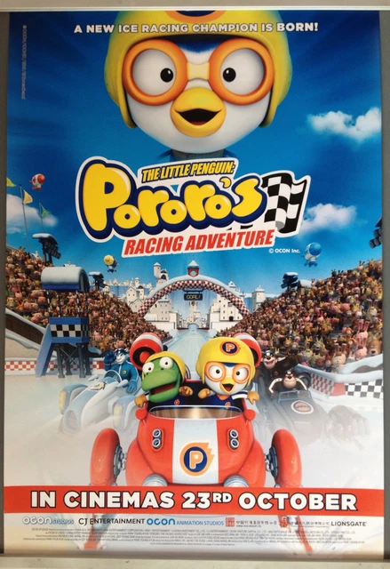 CINEMA POSTER: PORORO RACING ADVENTURE (THE LITTLE PENGUIN) 2015 (One ...