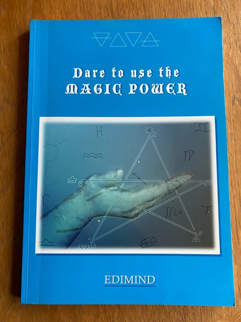 DARE TO USE The Magic Power by Emile Sentier Edimind RARE Book EUR 40 ...